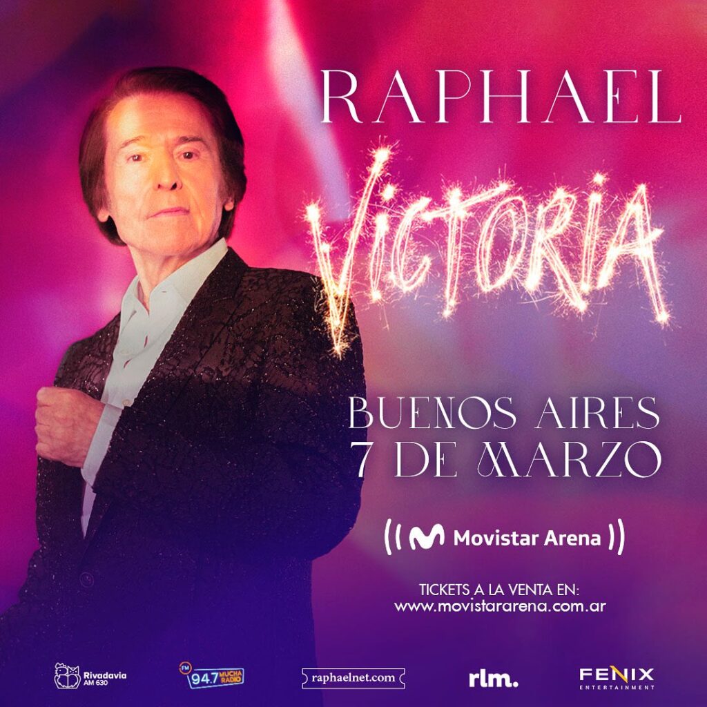 El gran Raphael regresa a la Argentina para presentar “Victoria Tour ...